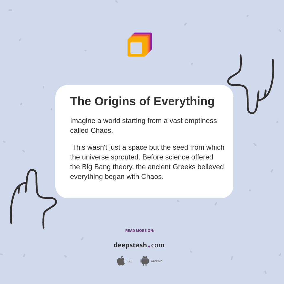 The Origins of Everything - Deepstash