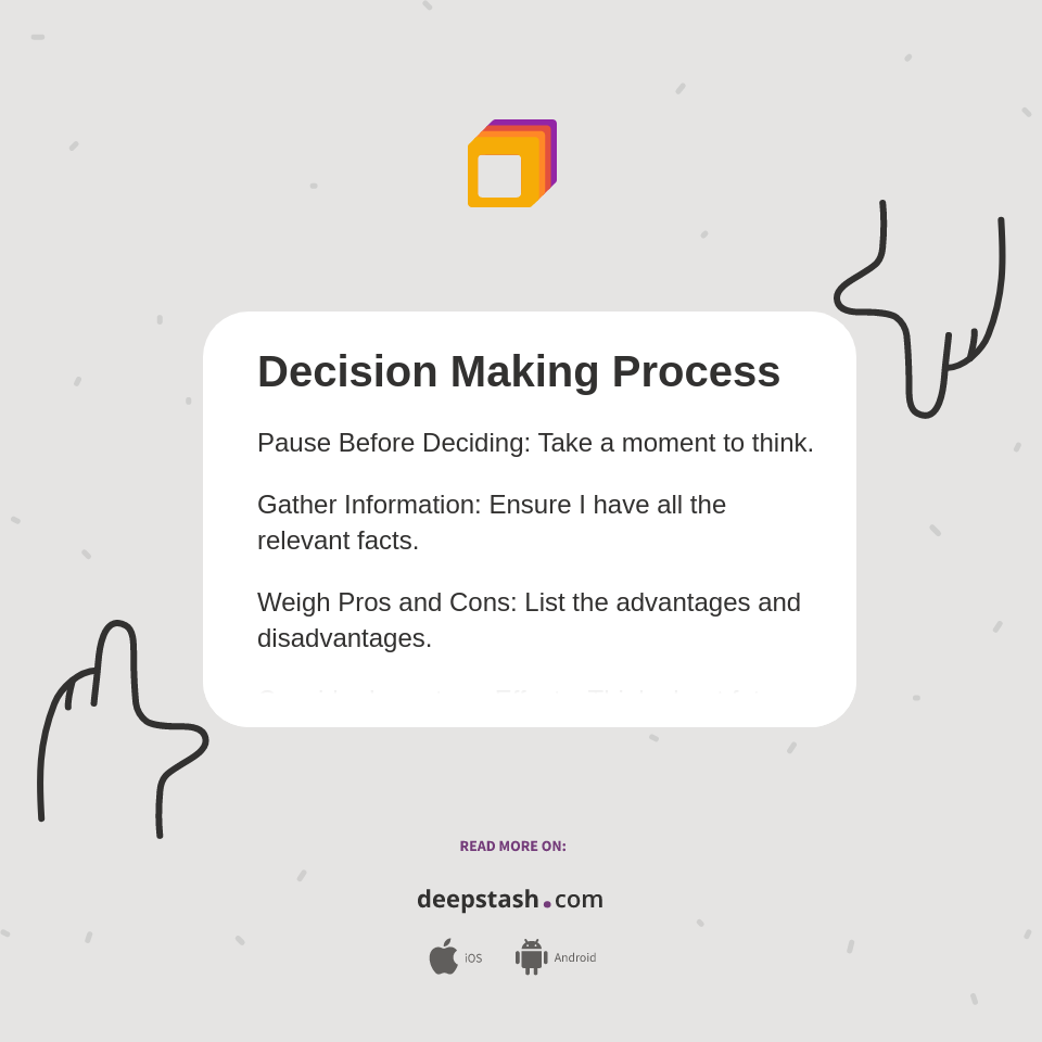 Decision Making Process - Deepstash