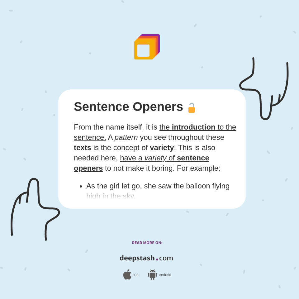 Sentence Openers 🔓 - Deepstash