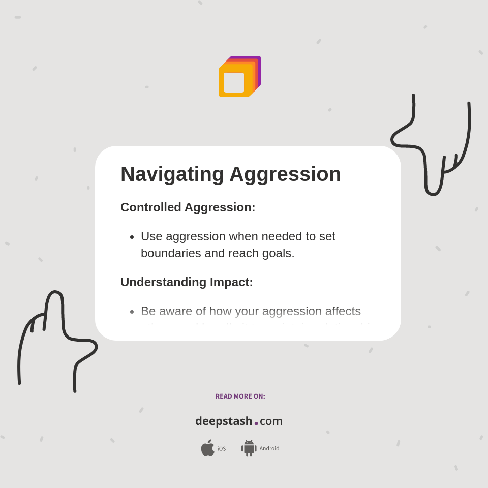 Navigating Aggression - Deepstash