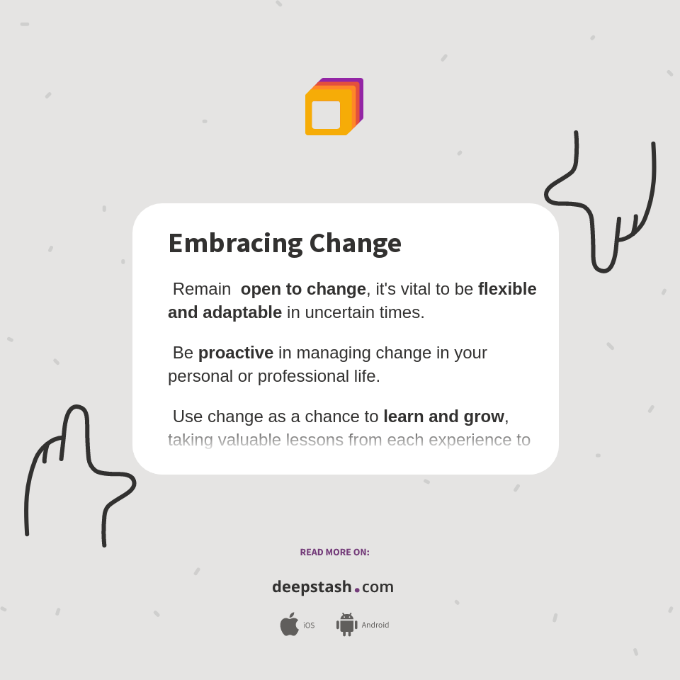 Embracing Change - Deepstash