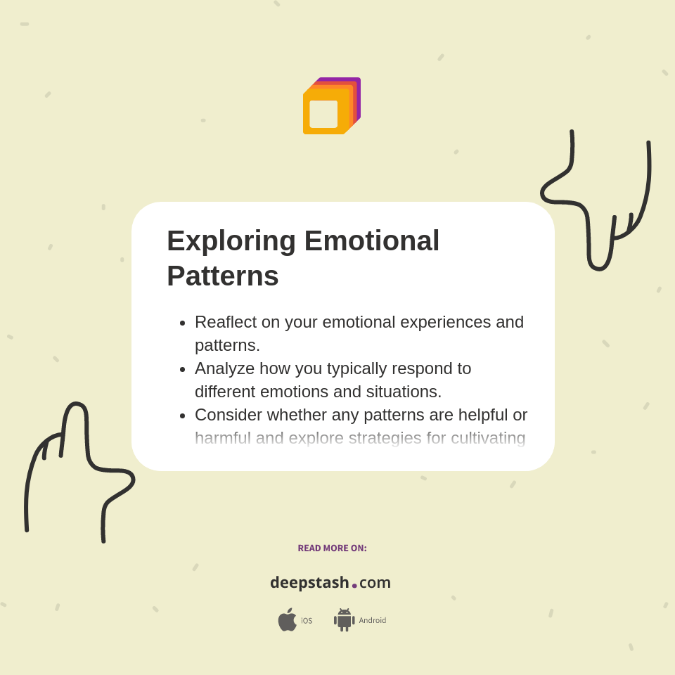 Exploring Emotional Patterns - Deepstash
