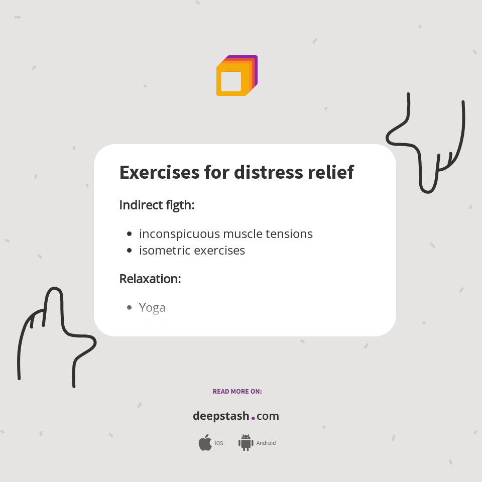 Exercises for distress relief - Deepstash