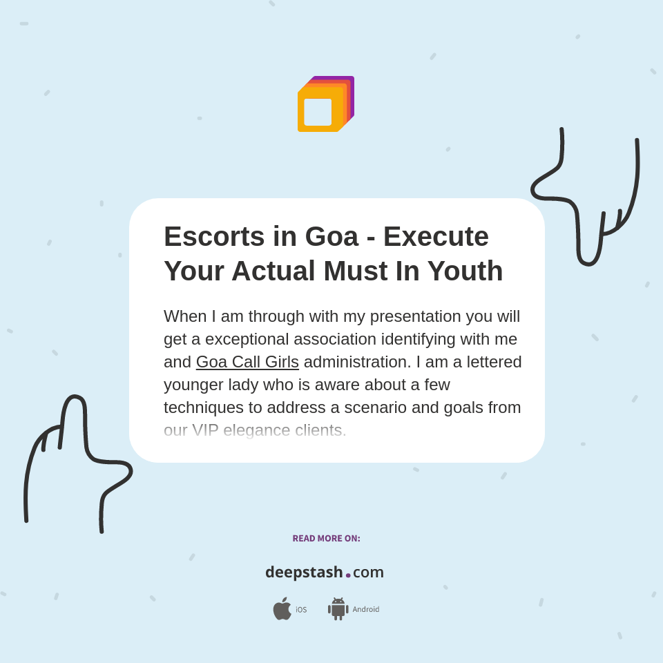 Escorts in Goa - Execute Your Actual Must In Youth - Deepstash