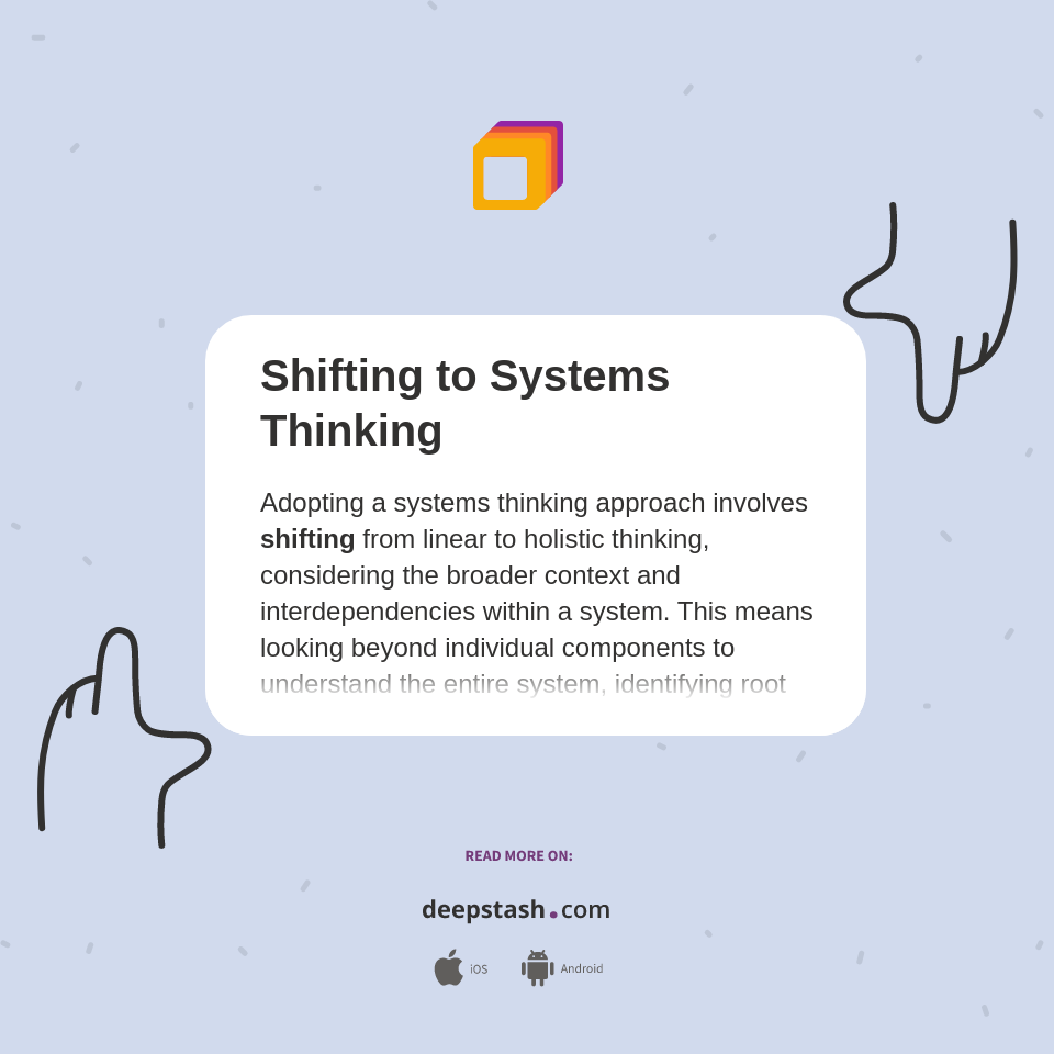 Shifting to Systems Thinking - Deepstash
