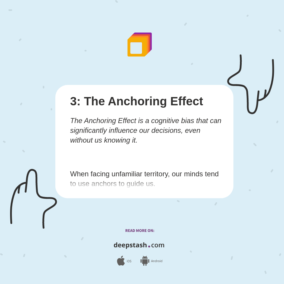 3: The Anchoring Effect - Deepstash