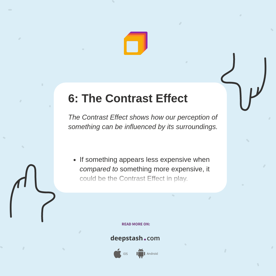6: The Contrast Effect - Deepstash