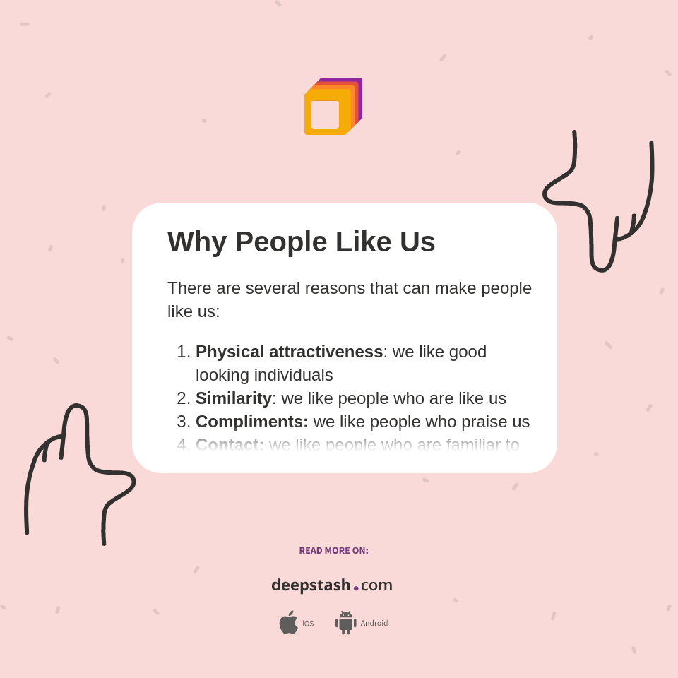 Why People Like Us - Deepstash