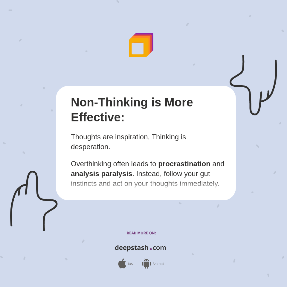 Non-Thinking is More Effective: - Deepstash