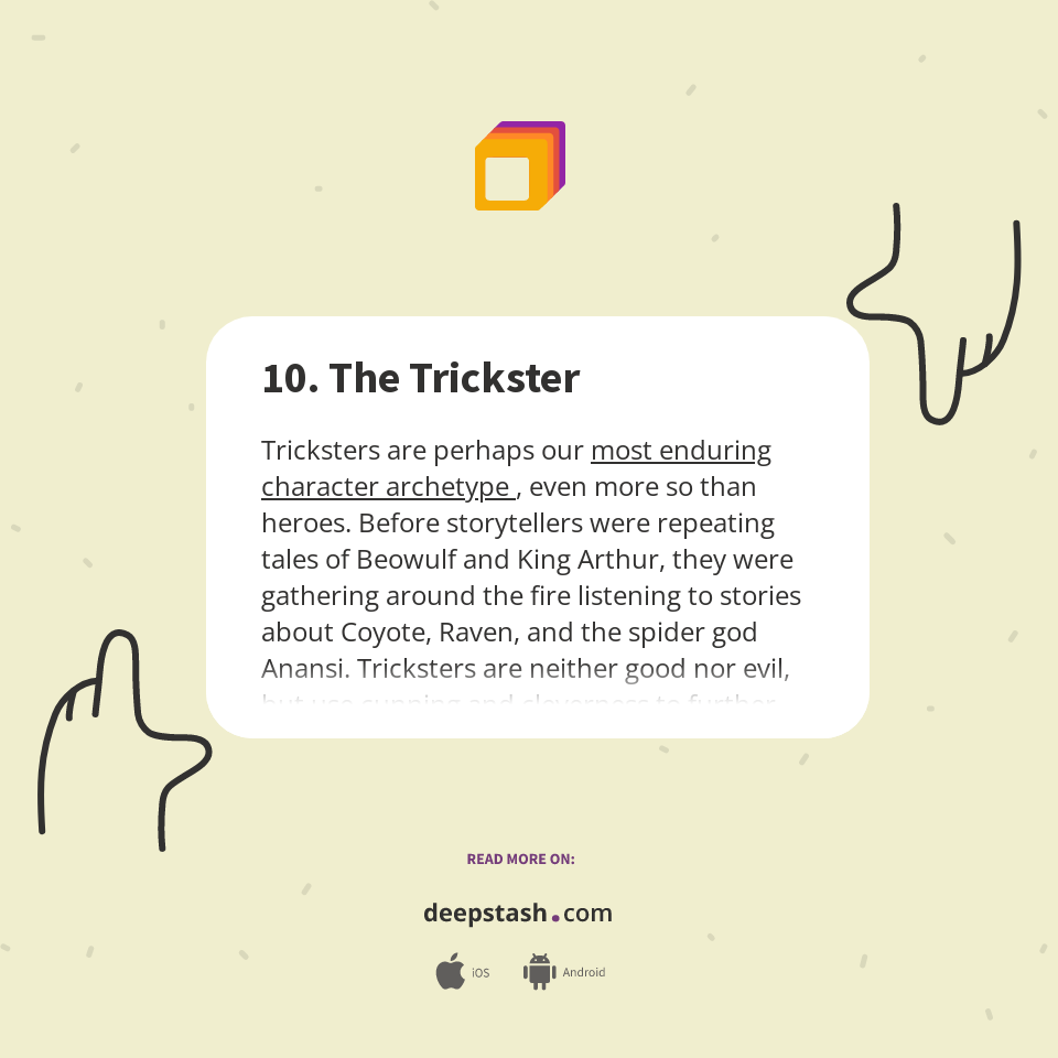 10. The Trickster - Deepstash