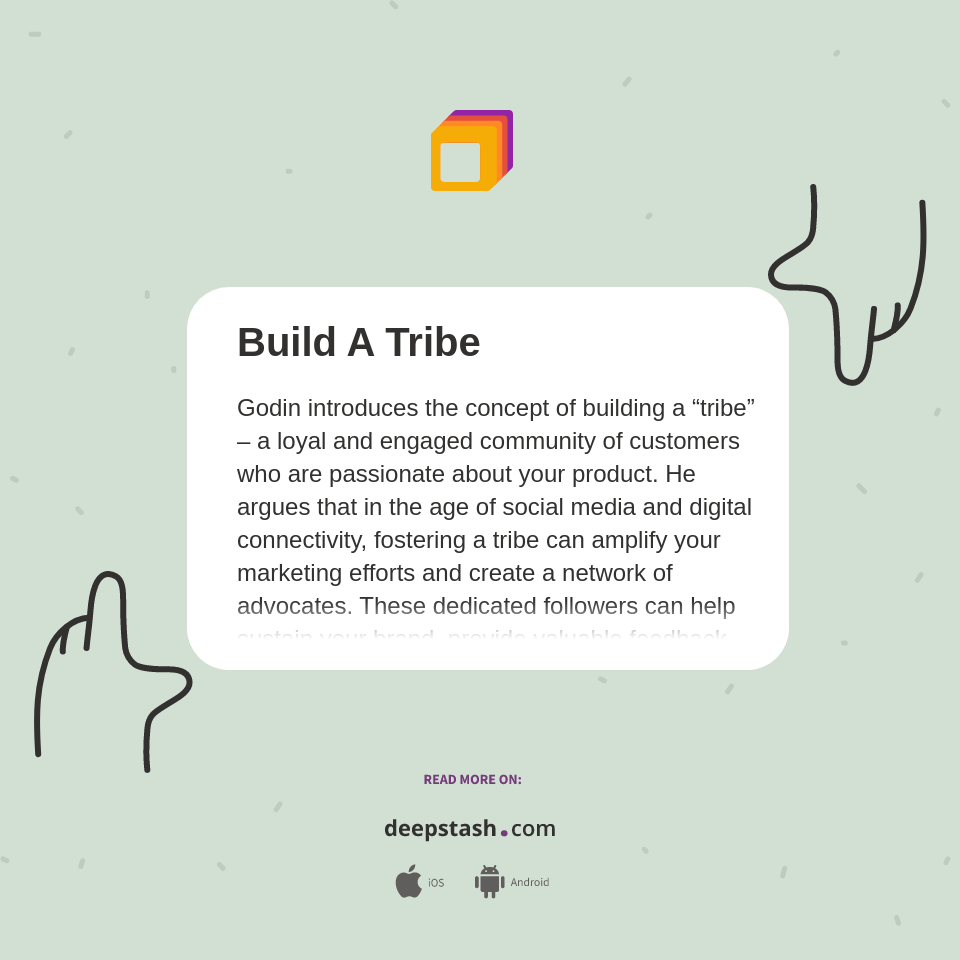 Build A Tribe - Deepstash