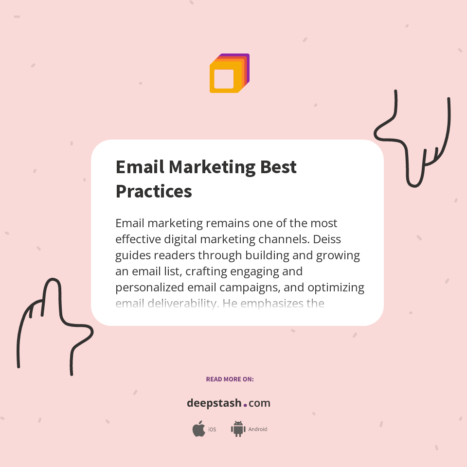 Email Marketing Best Practices - Deepstash