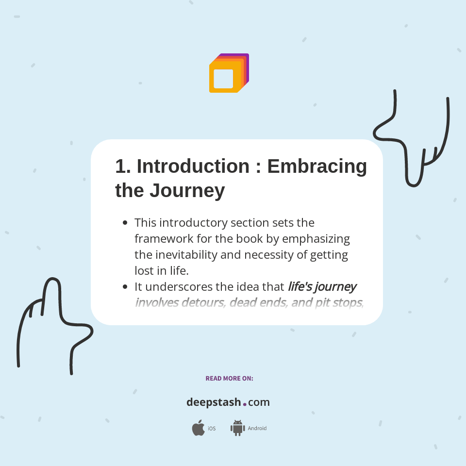 1. Introduction : Embracing the Journey - Deepstash