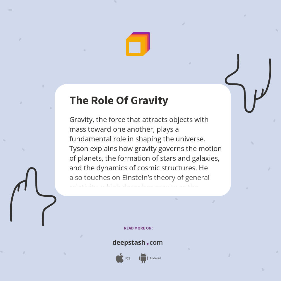 The Role Of Gravity - Deepstash