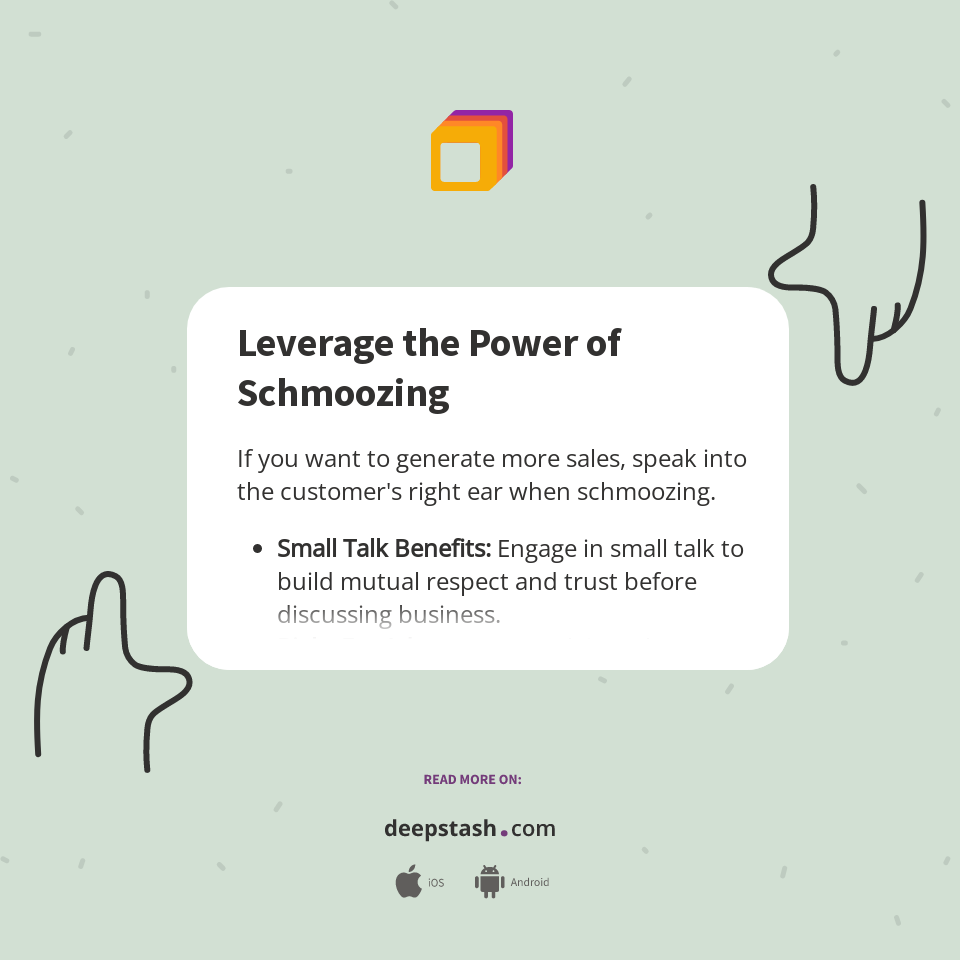 Leverage the Power of Schmoozing - Deepstash
