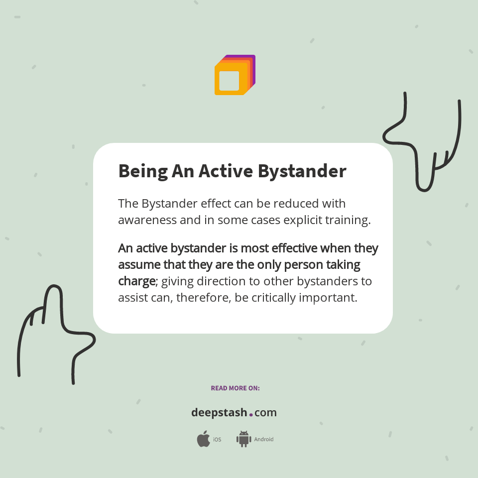 Being An Active Bystander - Deepstash