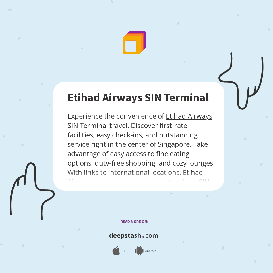 Etihad Airways SIN Terminal - Deepstash