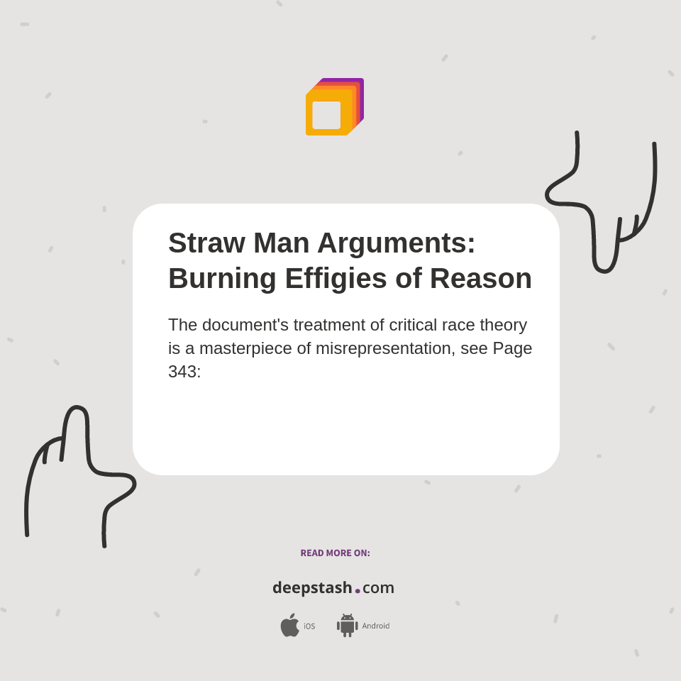 Straw Man Arguments: Burning Effigies of Reason - Deepstash
