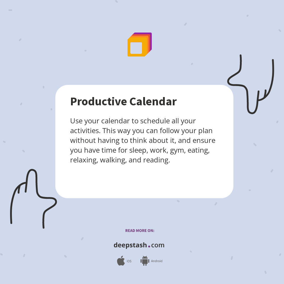 Productive Calendar - Deepstash