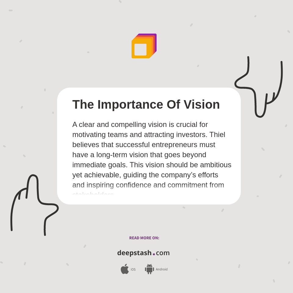 The Importance Of Vision - Deepstash