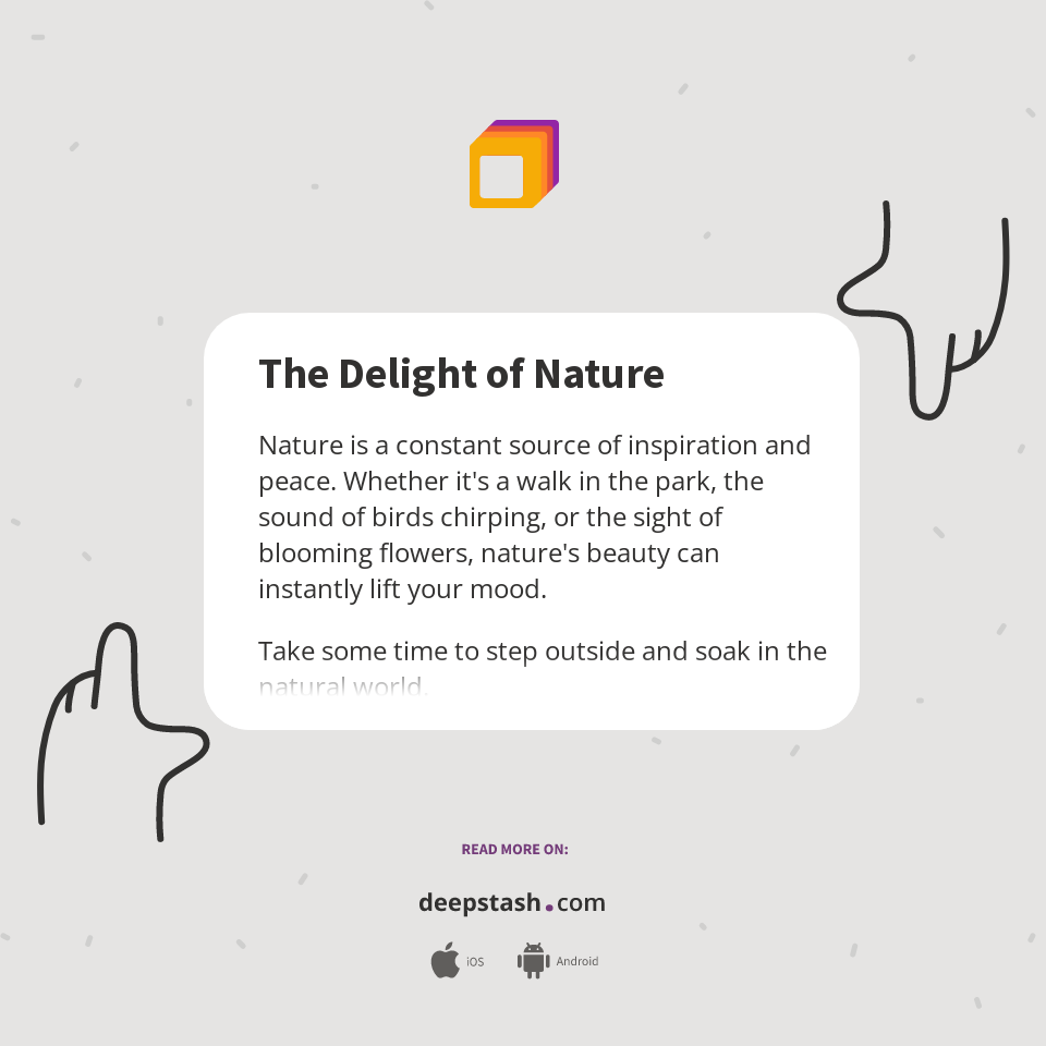 The Delight of Nature - Deepstash