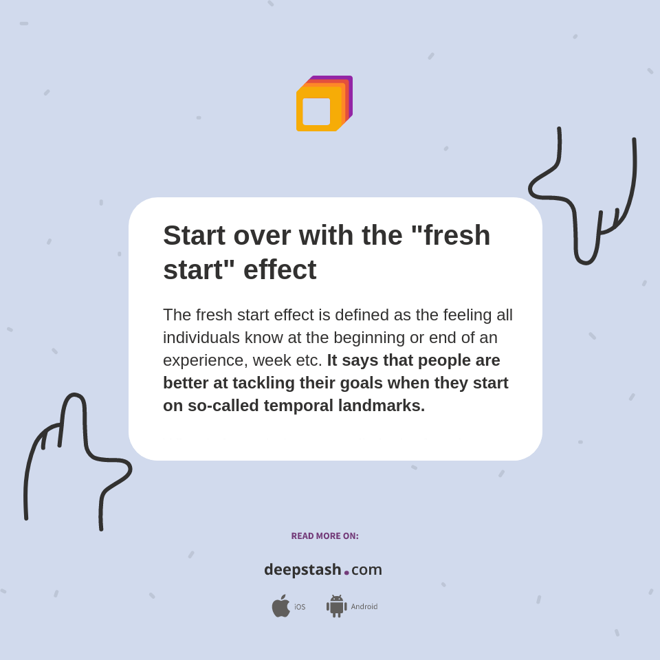 Start over with the "fresh start" effect - Deepstash