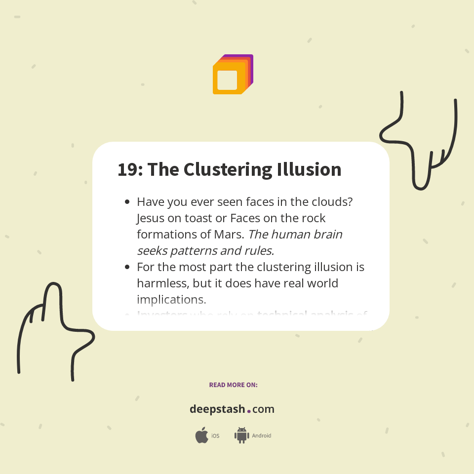 19: The Clustering Illusion - Deepstash