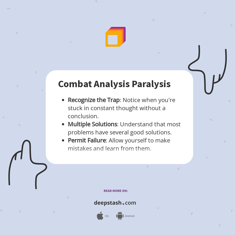 Combat Analysis Paralysis - Deepstash