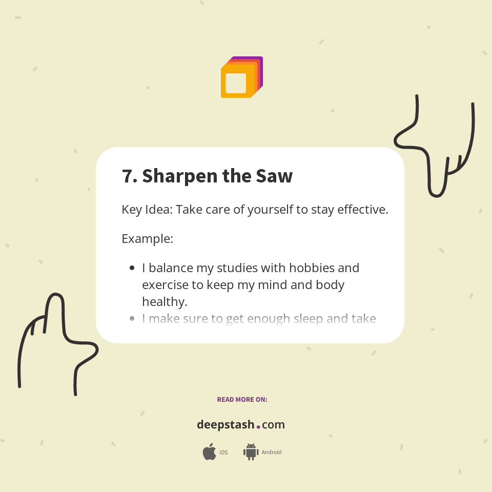 7. Sharpen the Saw - Deepstash
