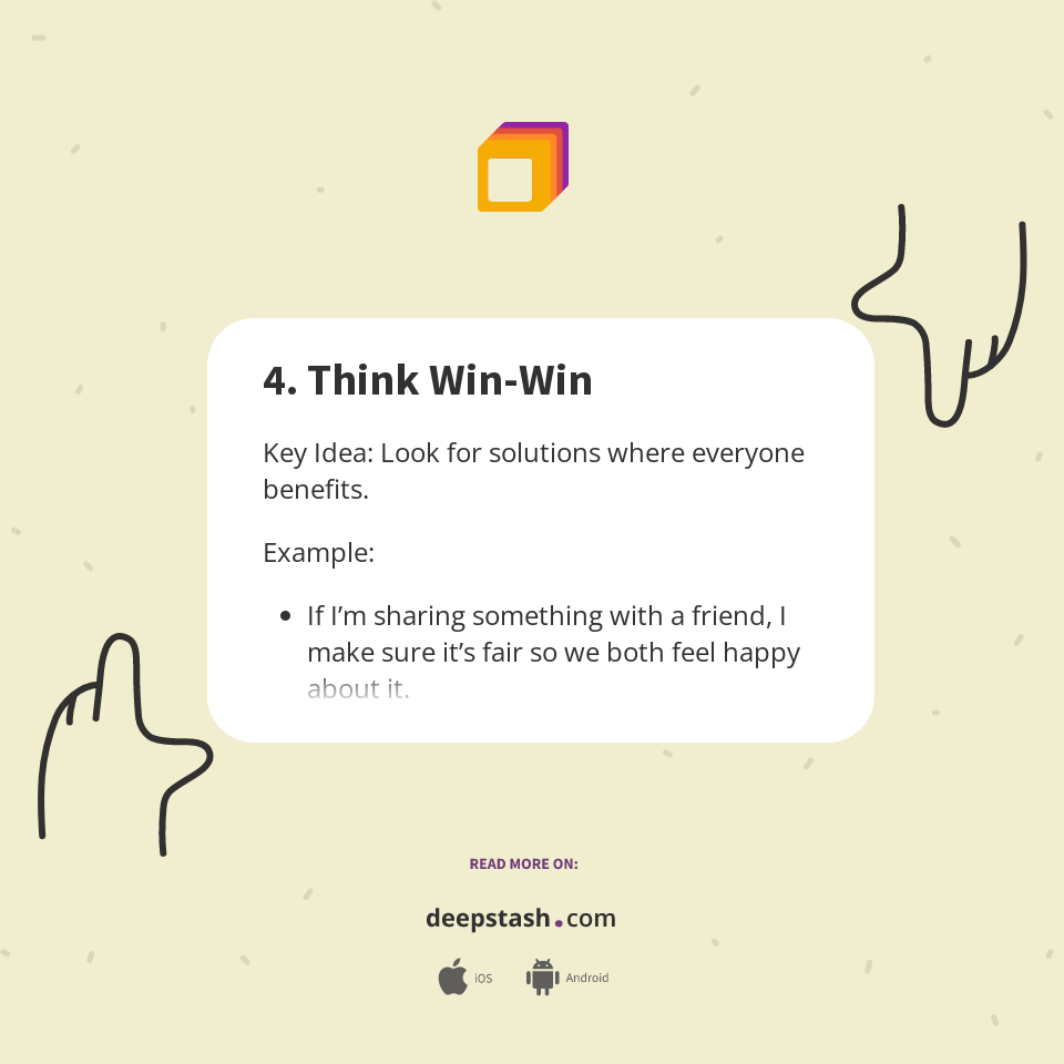 4. Think Win-Win - Deepstash