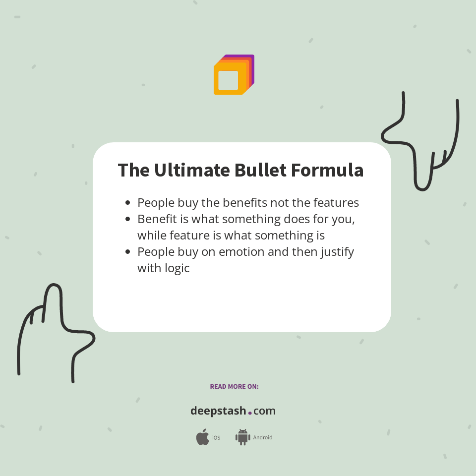 The Ultimate Bullet Formula - Deepstash