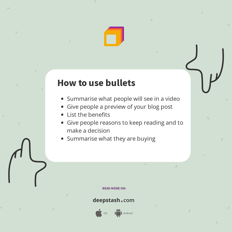 How to use bullets - Deepstash