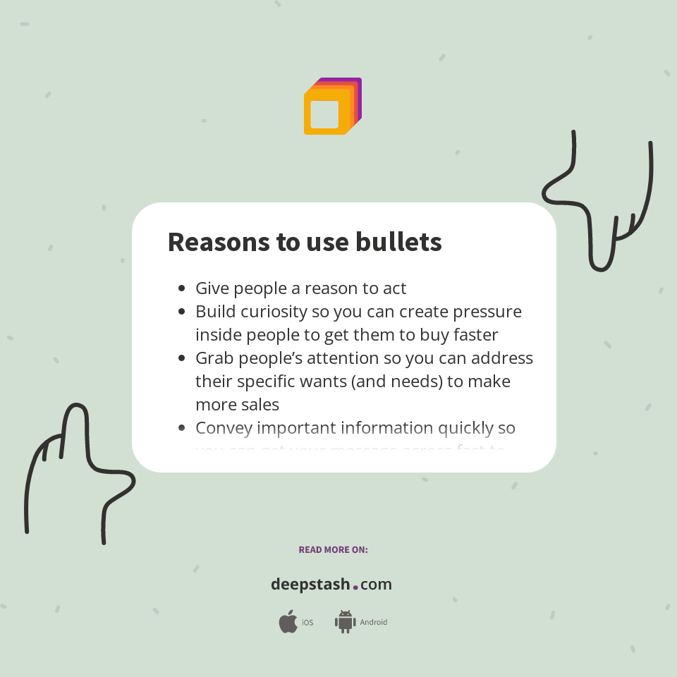 Reasons to use bullets - Deepstash