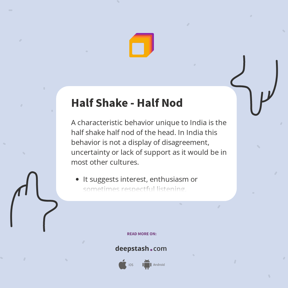 Half Shake - Half Nod - Deepstash