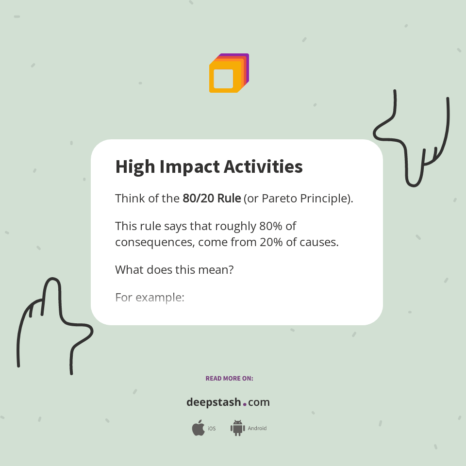High Impact Activities - Deepstash