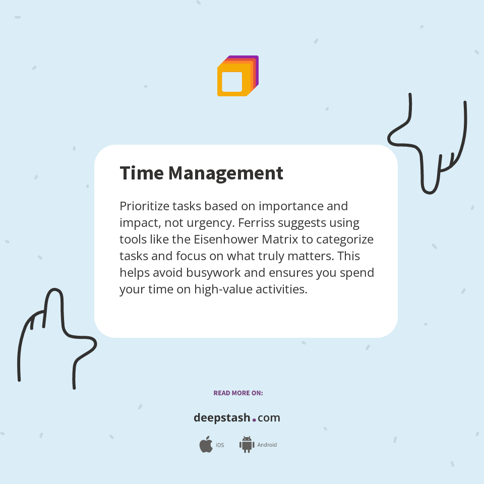 Time Management - Deepstash