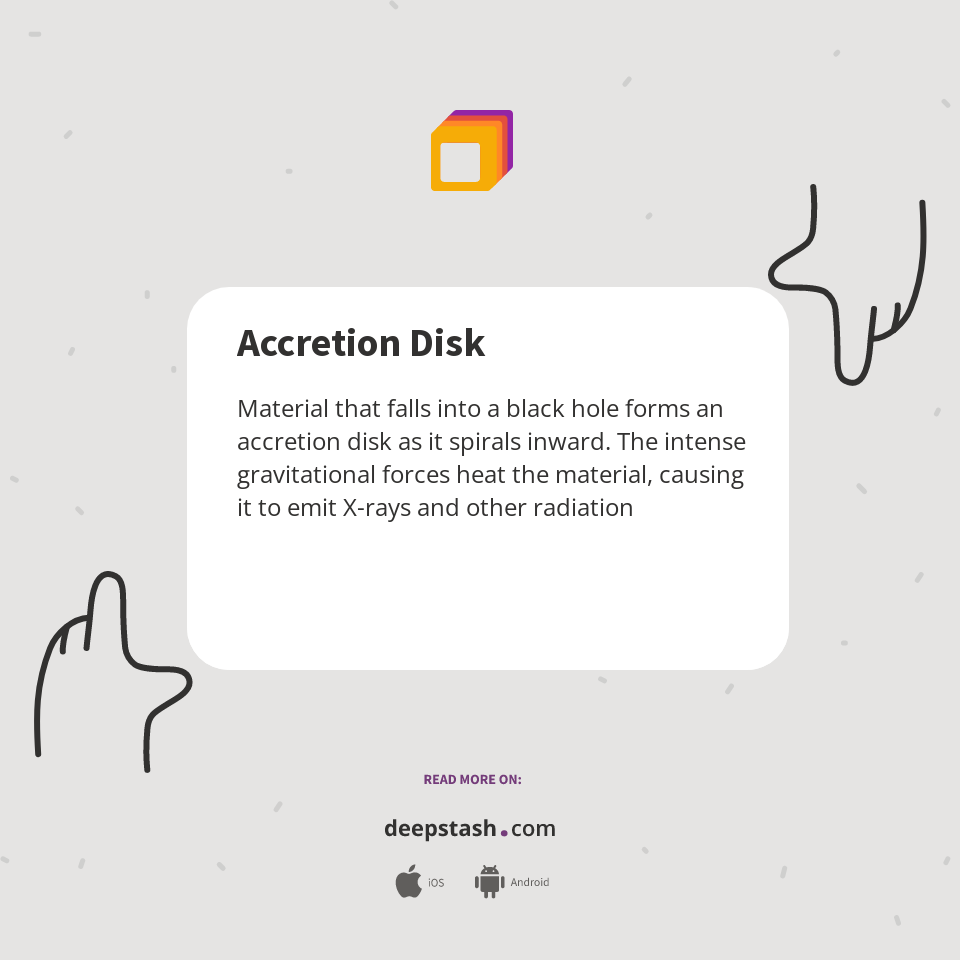 Accretion Disk - Deepstash