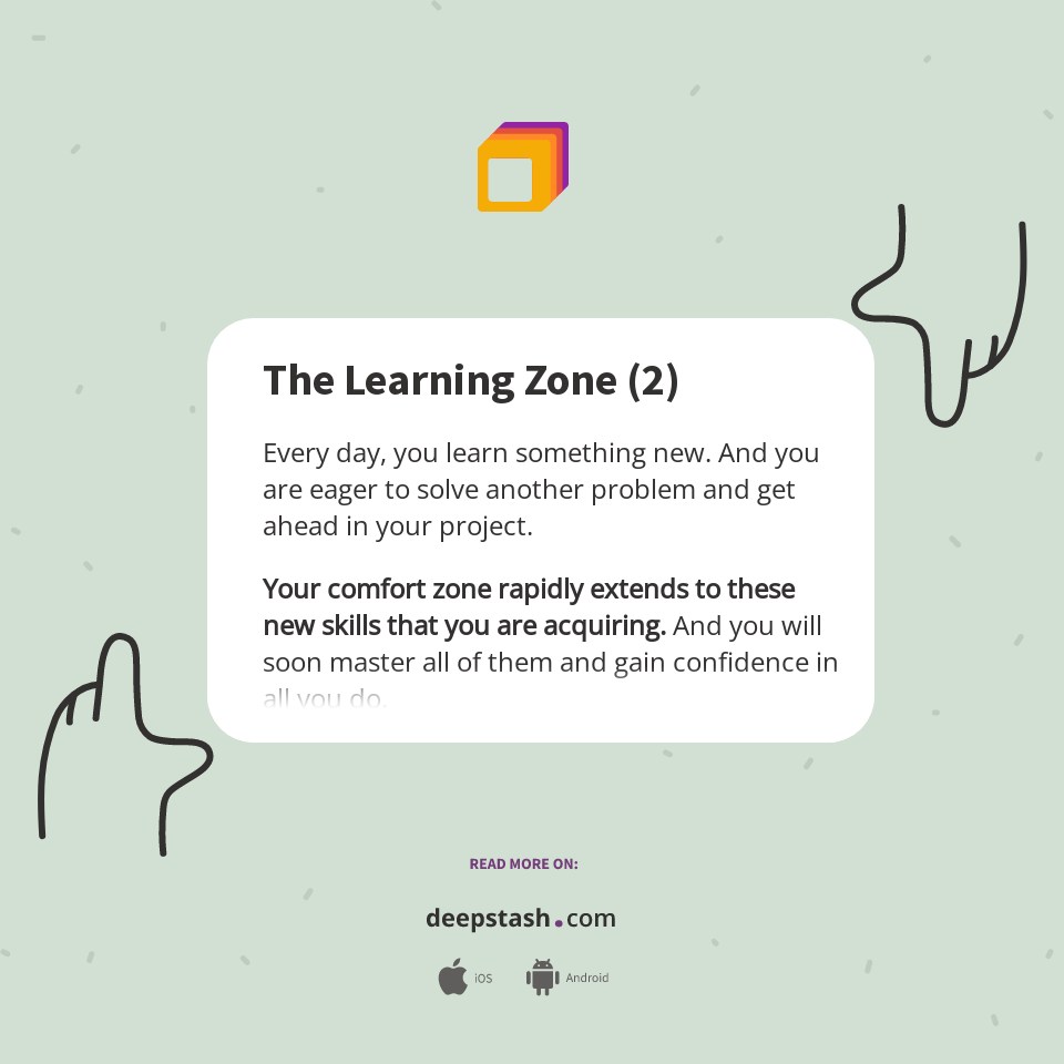 The Learning Zone (2) - Deepstash