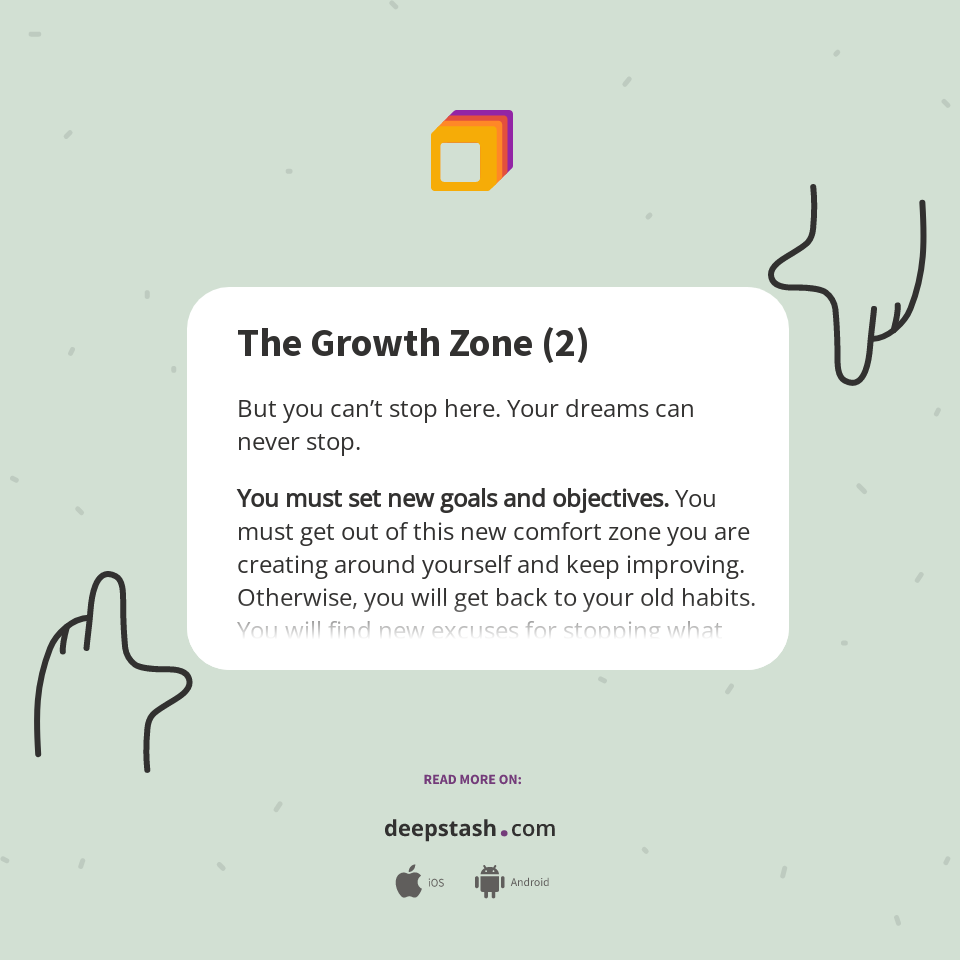 The Growth Zone (2) - Deepstash