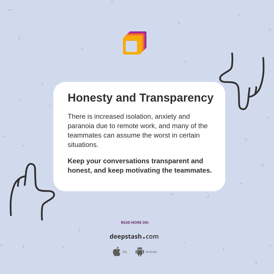 Honesty and Transparency - Deepstash
