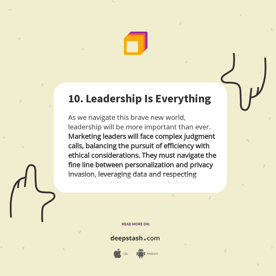 10. Leadership Is Everything - Deepstash