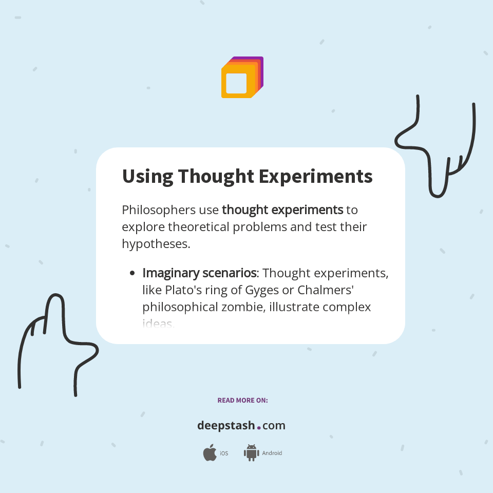 Using Thought Experiments - Deepstash