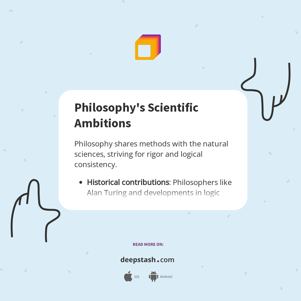 Philosophy's Scientific Ambitions - Deepstash