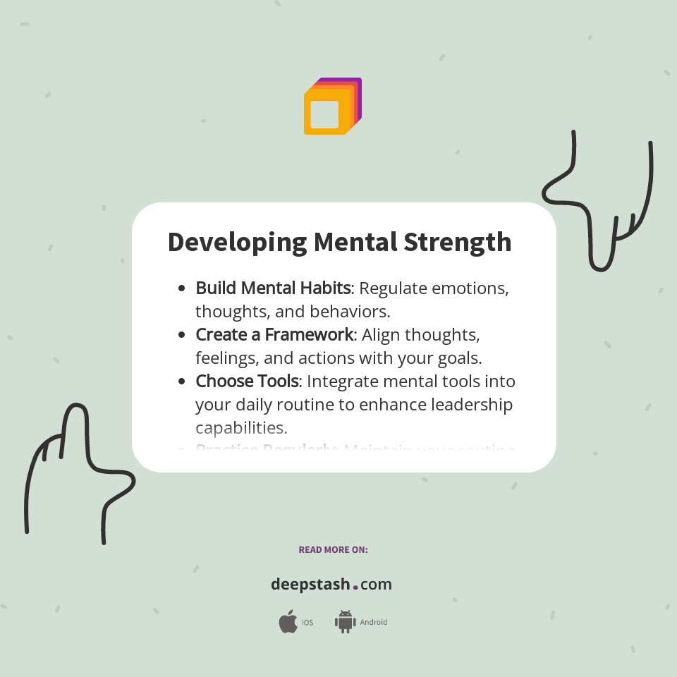 Developing Mental Strength - Deepstash