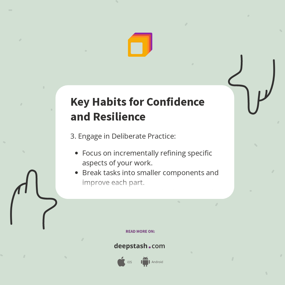 Key Habits for Confidence and Resilience - Deepstash