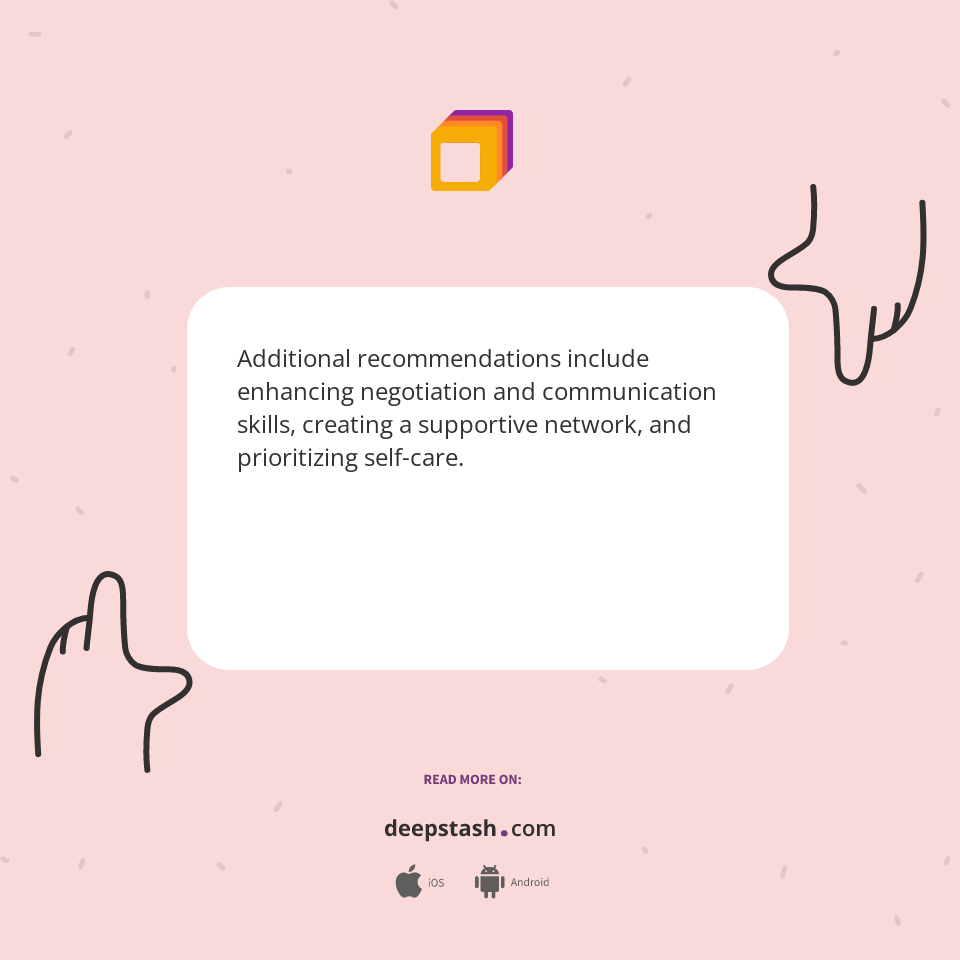 Additional recommendations include enhancing negotiation and ...