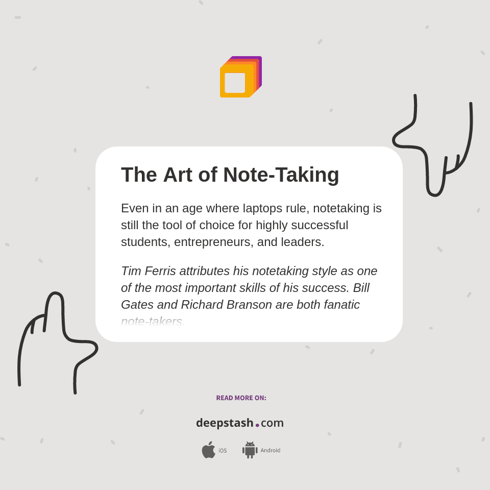 The Art of Note-Taking - Deepstash