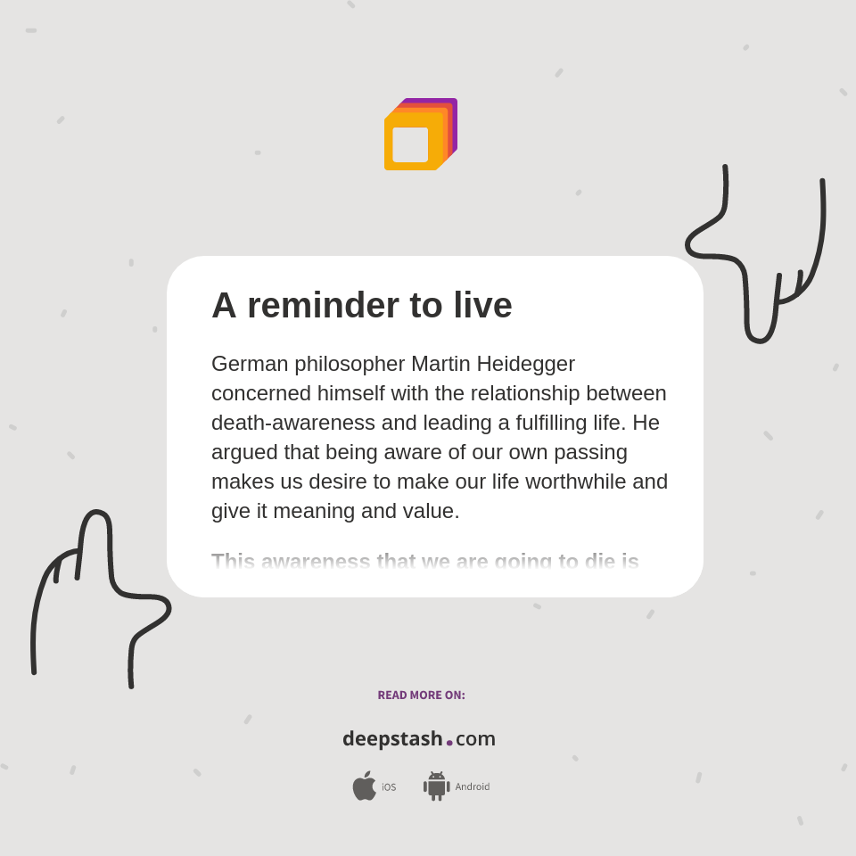 A reminder to live - Deepstash