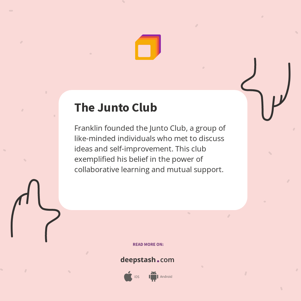 The Junto Club - Deepstash