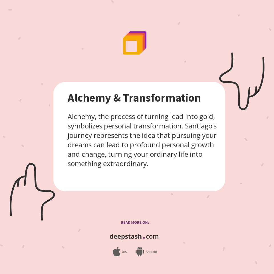Alchemy & Transformation - Deepstash